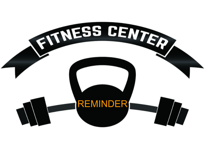 Diller-Odell - Fitness Center Reminder